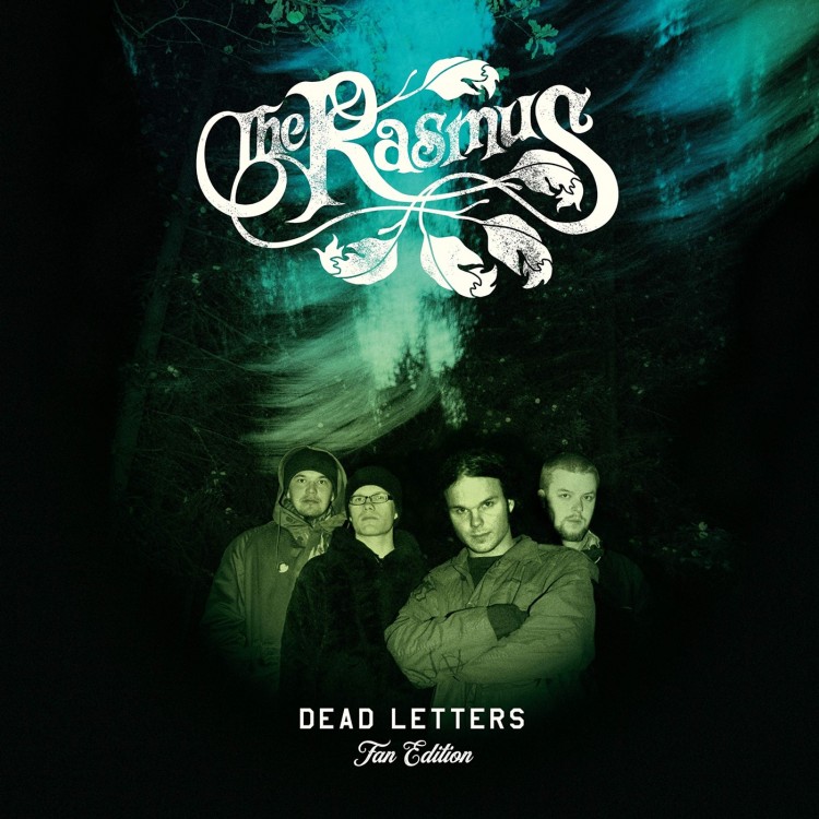 THE RASMUS - DEAD LETTERS